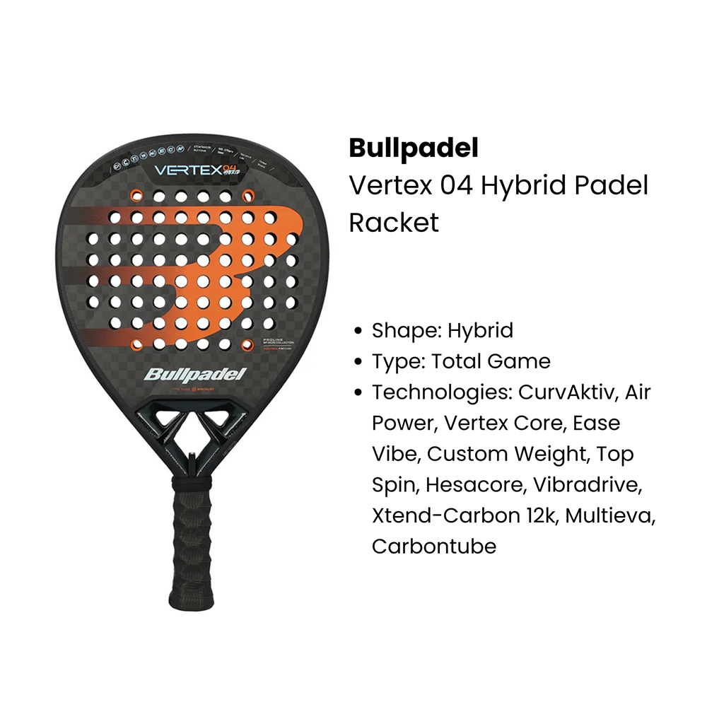 Bullpadel Vertex 04 Hybrid Padel Racket – voilà.id